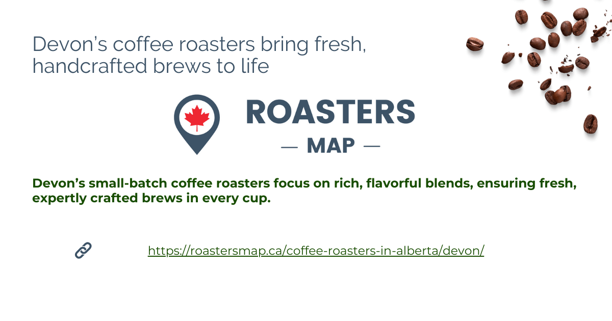 Coffee Roasters in Devon, Alberta| Roasters Map